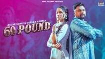 60 POUND LYRICS - Gulab Sidhu, Gurlej Akhtar | LyricsBogie