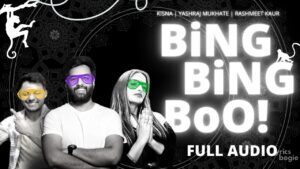 BING BING BOO LYRICS - Rashmeet Kaur, Kisna, Yashraj Mukhate | LyricsBogie