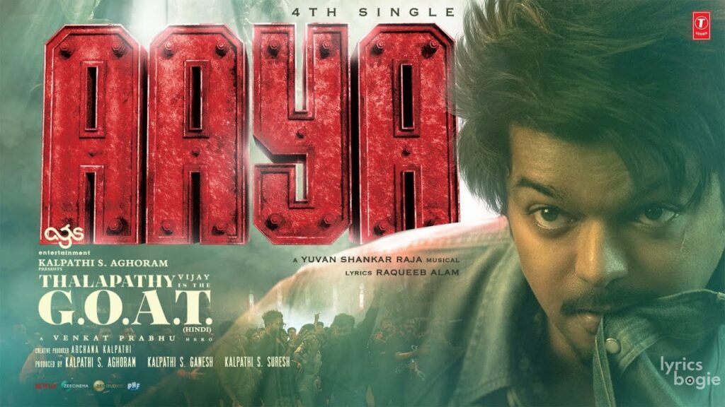 AAYA LYRICS आया - Thalapathy is the G.O.A.T. - Vrusha Balu, Yuvan ...