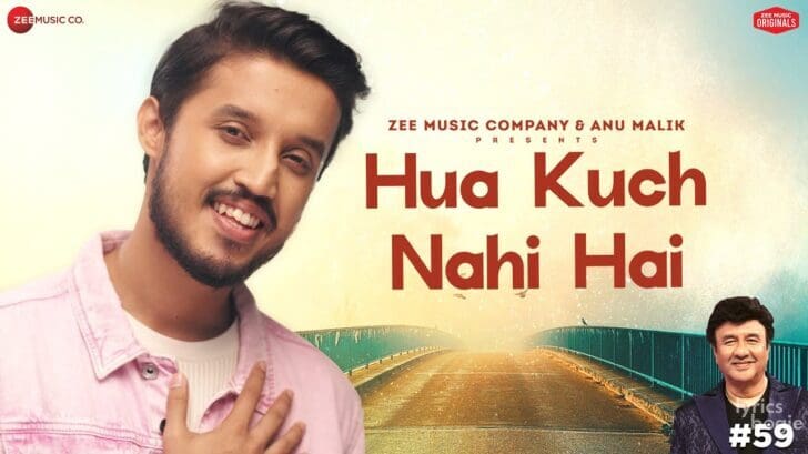 HUA KUCH NAHI HAI LYRICS हुआ कुछ नहीं है - Shivang Mathur - Ft. Shivang ...