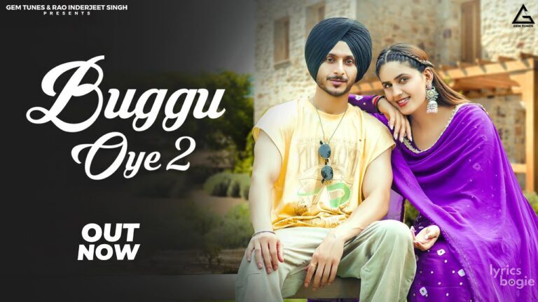 BUGGU OYE 2 LYRICS - Navjeet - Ft. Navjeet, Pranjal Dahiya | LyricsBogie