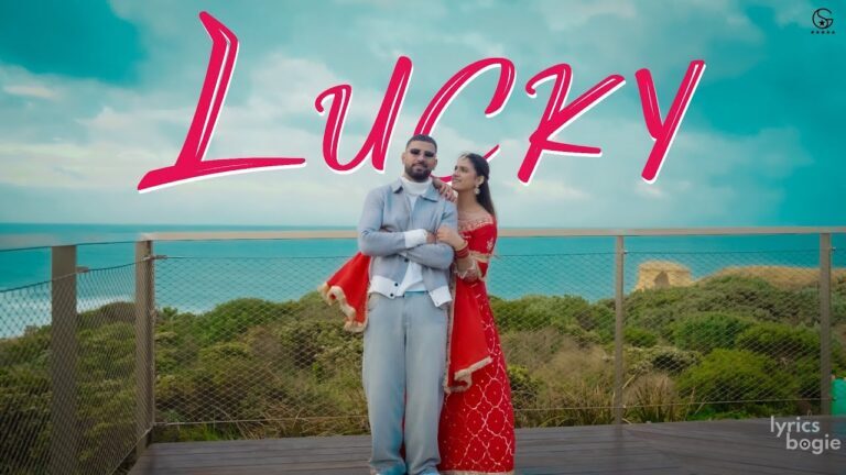 LUCKY LYRICS - Garry Sandhu | LyricsBogie