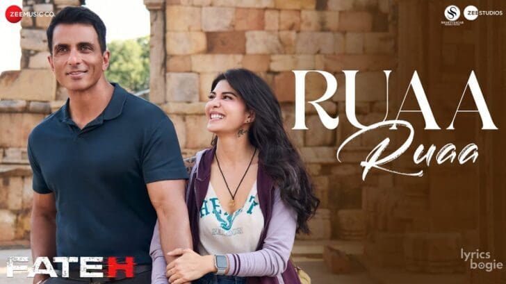 RUAA RUAA LYRICS रुआ रूआ - Fateh - Stebin Ben, Rupali Moghe | LyricsBogie