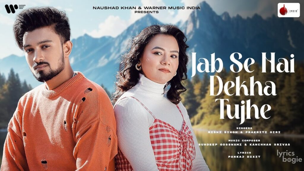 JAB SE HAI DEKHA TUJHE LYRICS जब से है देखा तुझे - Rishi Singh ...