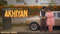 AKHIYAN LYRICS - Nirvair Pannu | LyricsBogie