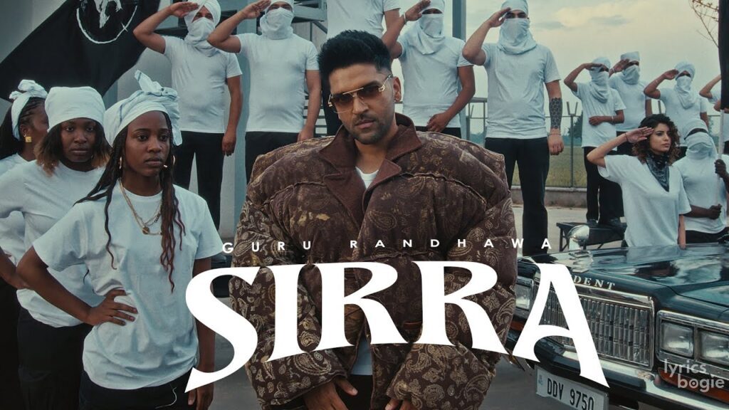 SIRRA LYRICS - Kiran Bajwa, Guru Randhawa - Without Prejudice | LyricsBogie