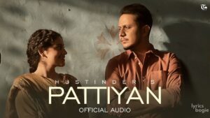 PATTIYAN LYRICS - Hustinder | LyricsBogie