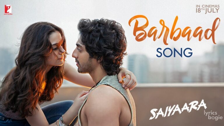 BARBAAD LYRICS बर्बाद - Saiyaara - Jubin Nautiyal | LyricsBogie