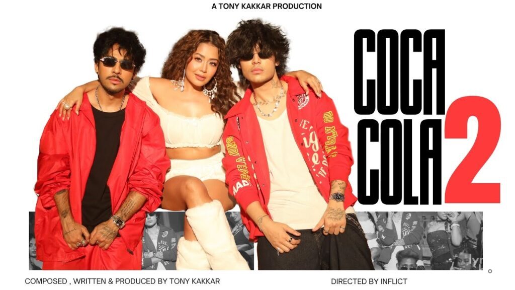 COCA COLA 2 LYRICS - Tony Kakkar, Neha Kakkar, Tony Jr | LyricsBogie
