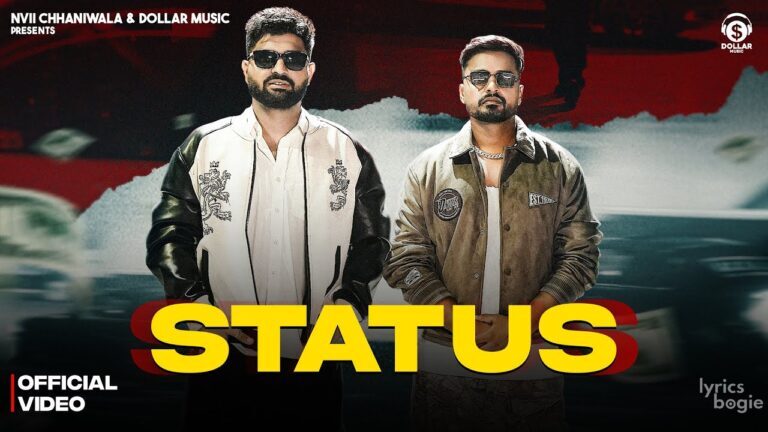 STATUS LYRICS - Khasa Aala Chahar, Anny Kathwar | LyricsBogie