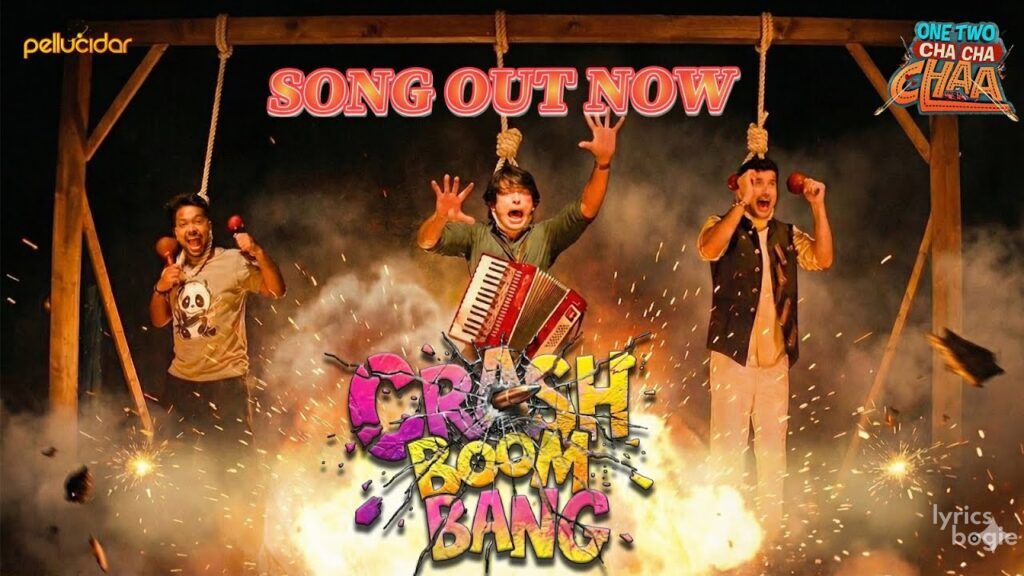 CRASH BOOM BANG LYRICS क्रैश बूम बैंग - One Two Cha Cha Chaa - Divya ...