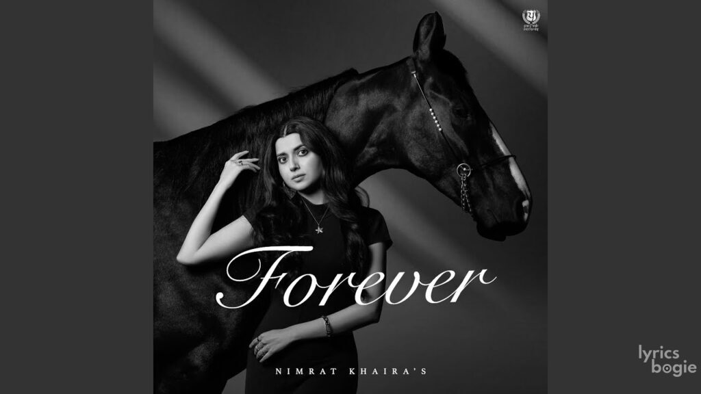 MERE NAAL LYRICS - Nimrat Khaira - Forever | LyricsBogie