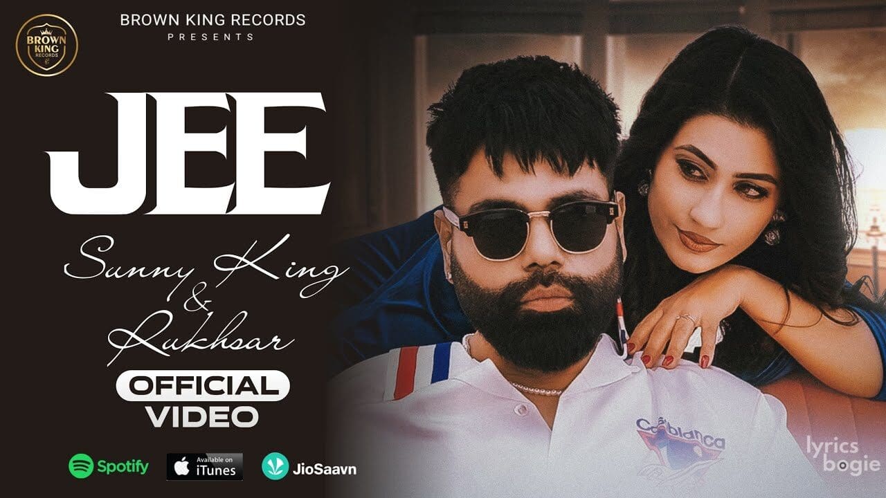 JEE LYRICS - Sunny King | LyricsBogie