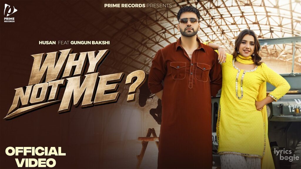 WHY NOT ME LYRICS - Husan | LyricsBogie