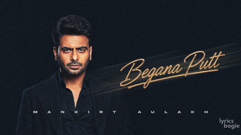 BAGANA PUTT LYRICS - Mankirt Aulakh - Dealer Is Back | LyricsBogie