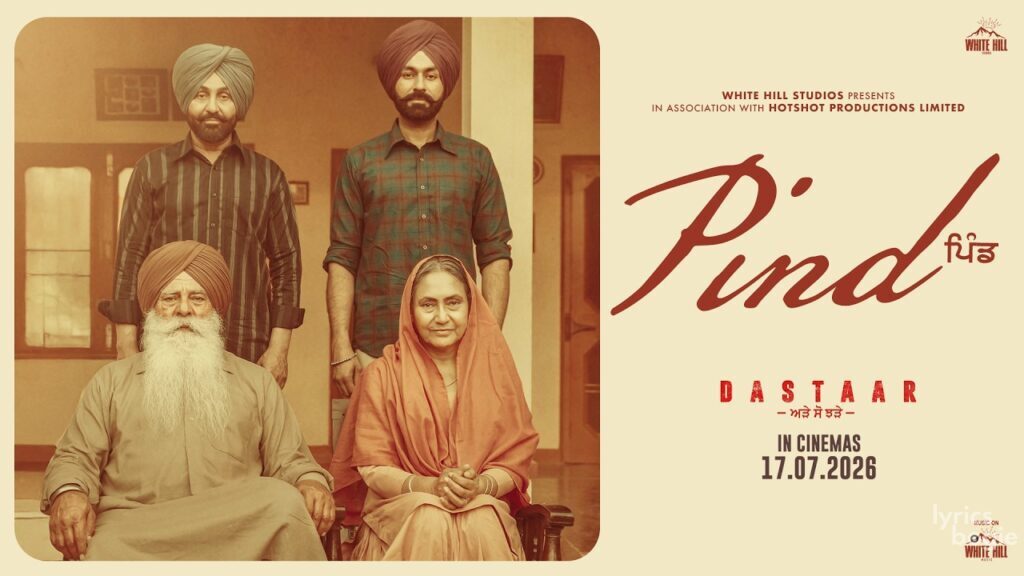 PIND LYRICS - Dastaar - Sharry Mann | LyricsBogie